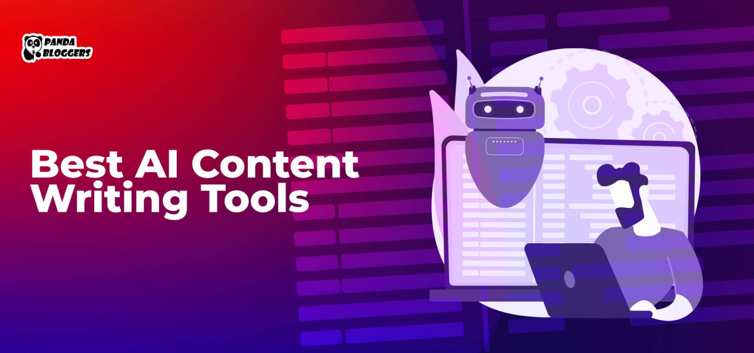 Best AI Content Writing Tools | Panda Bloggers