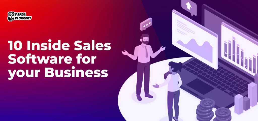 Inside Sales Software for Your Business | Panda Bloggers