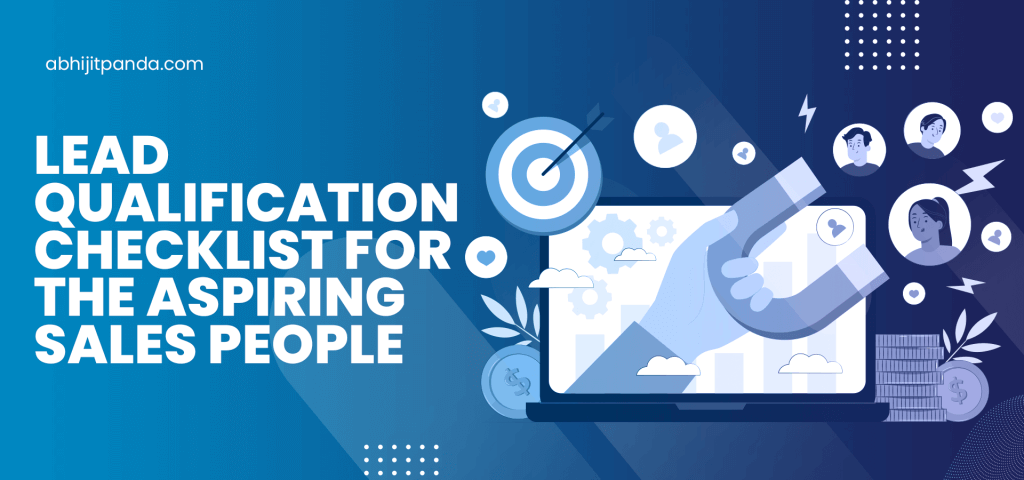 Lead Qualification | Lead Qualification Checklist | PandaBloggers