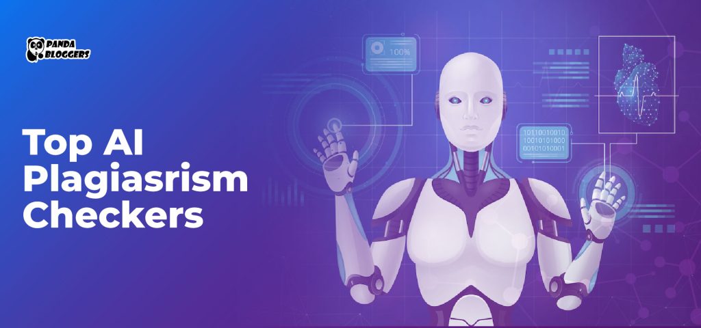 AI Plagiarism Checkers | AI Content Detector | Panda Bloggers