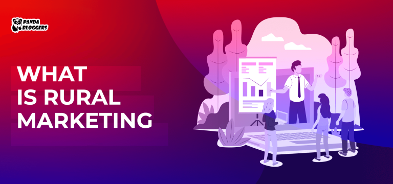 Rural Marketing | What is Rural Marketing | PandaBloggers