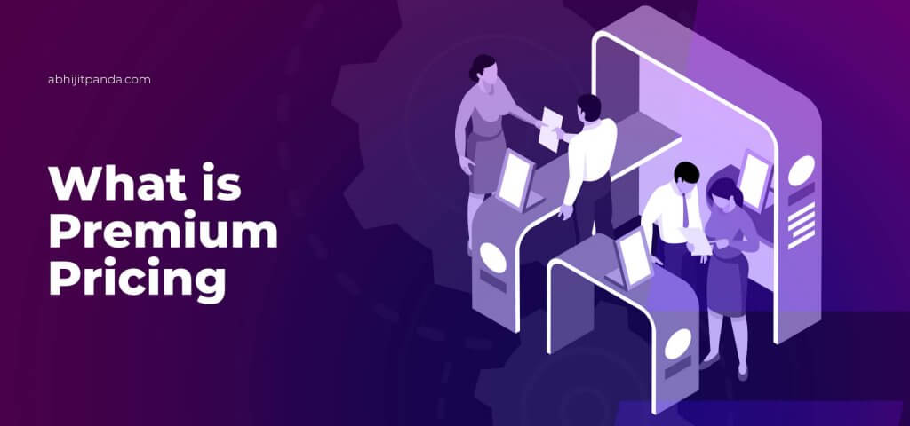 What is Premium Pricing | Premium Pricing Strategy | Abhijit Panda